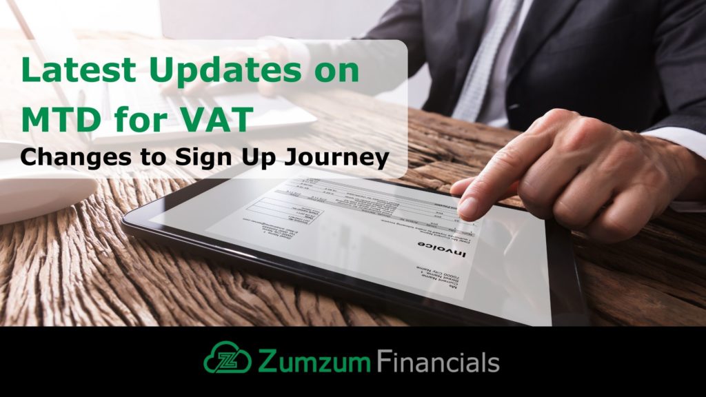 HMRC VAT: MTD Changes to Sign Up Journey